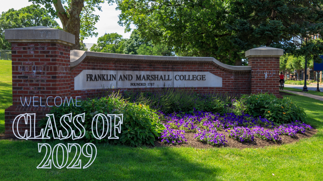 HERO_classof2029 | Franklin and Marshall University